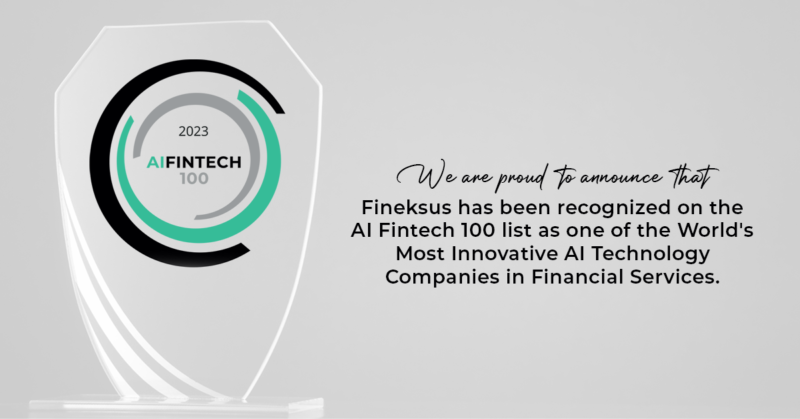 Announcement: Fineksus Named in World’s Most Innovative AI FinTech 100 List